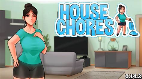 House Chores V 0142 New Update For Androidpc Devices Youtube