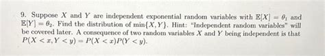 Solved Suppose X And Y Are Independent Exponential Random Chegg