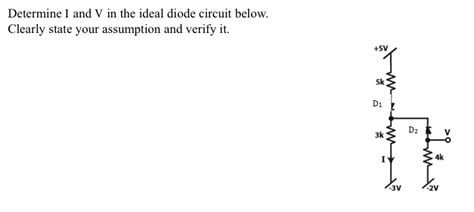 Solved Determine I And V In The Ideal Diode Circuit Below Chegg