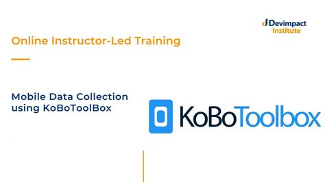 Training On Mobile Data Collection Using Kobotoolbox Online 4 October To 12 October