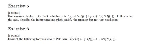 Solved Exercise 5 [4 Points Use Semantic Tableaux To Check