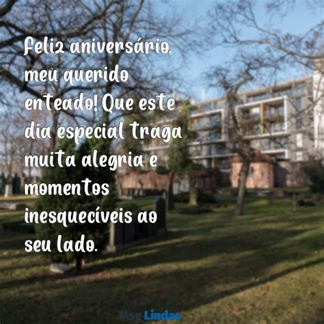 Mensagens De Aniversário Para Enteado Celebre Com Amor E Carinho Msg