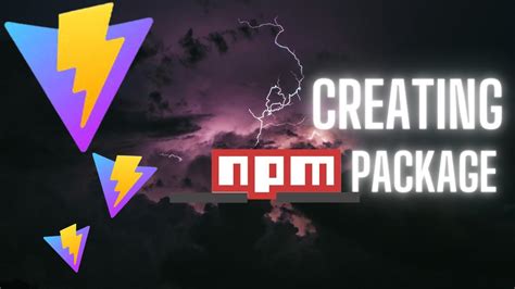 build and publish npm package using vite youtube