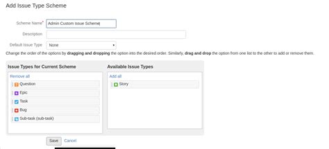 Custom Issue Type Scheme Handbook