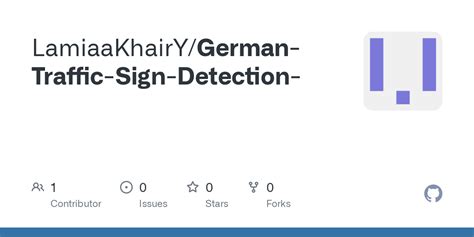 Github Lamiaakhairy German Traffic Sign Detection