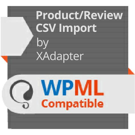 Wpml Compatibility Product Import Export Plugin For Woocommerce Xadapter