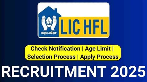 Lic Hfl Recruitment 2025 Notification Out For 192 Special Post
