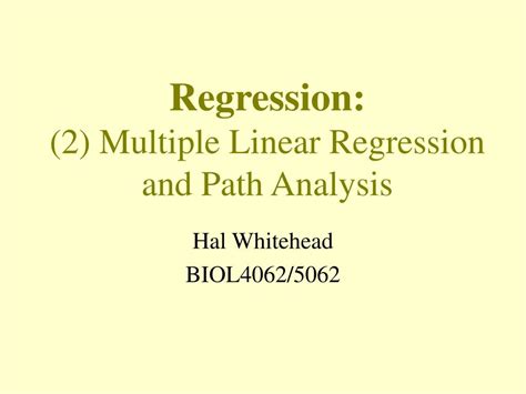Ppt Regression 2 Multiple Linear Regression And Path Analysis