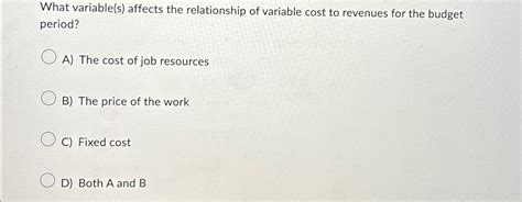 Solved What Variable S Affects The Relationship Of Chegg Com