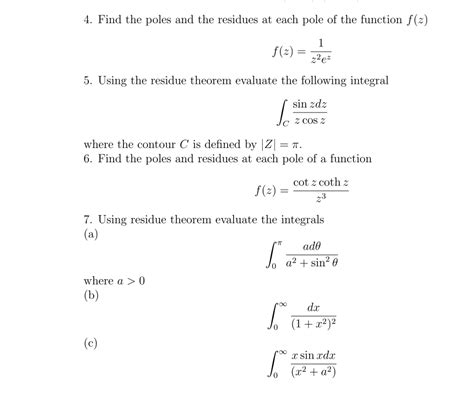 Solved Find The Poles And The Residues At Each Pole Of Chegg