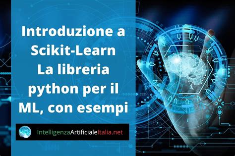 introduzione a scikit learn con esempio pratico in python