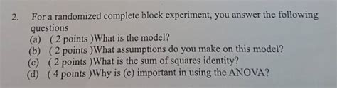 Solved 2 For A Randomized Complete Block Experiment You