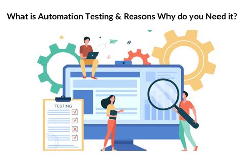 What Is Automated Testing And Reasons Why Do You Need It