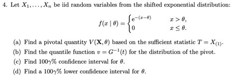 Solved 4 Let X1 Xn Be Iid Random Variables From The