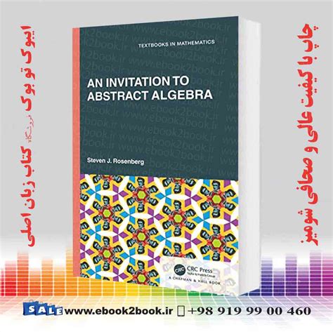 An Invitation To Abstract Algebra فروشگاه کتاب ایبوک تو بوک