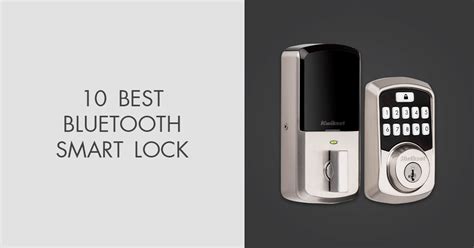 Best Bluetooth Smart Locks In