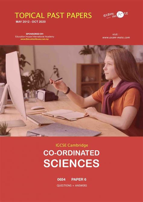 Cambridge Igcse Coordinated Sciences 0654 Topical Past Papers