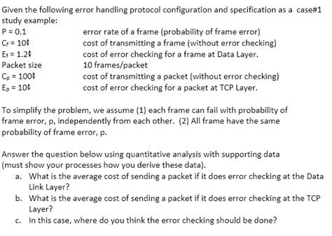Solved Given The Following Error Handling Protocol