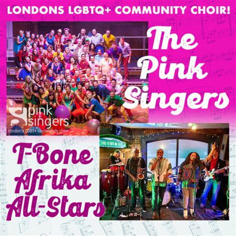 Lgbtq Choir The Pink Singers To Head To Northampton To Perform With T Bone Afrika All Stars