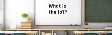 The Future Of Learning Iot In Education Education Haptic Networks