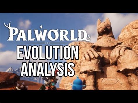 Palworld Examining The Evolution Of Pals Youtube