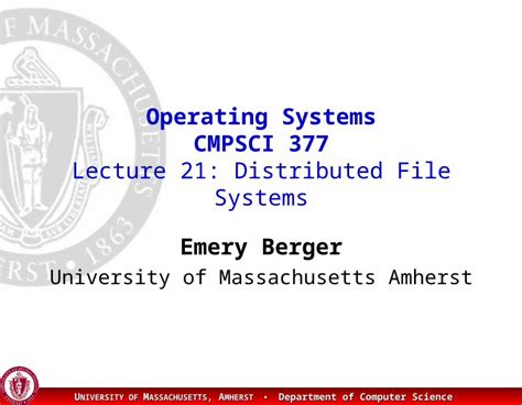 Ppt Operating Systems Cmpsci 377 Lecture 21 Distributed File Systems Dokumentips