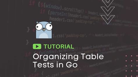 Organizing Table Tests In Go