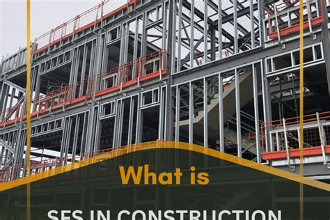 What Is Sfs In Construction Alsyed Construction
