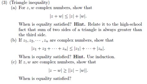 Solved Triangle Inequality For 2 W Complex Numbers Show Chegg Com