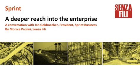 Enterprise Sprint A Deeper Reach Into The Enterprise