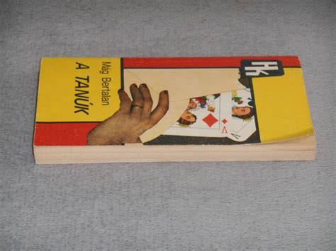 Mág Bertalan A Tanúk 1981 Nagyon Ritka Meghosszabbítva