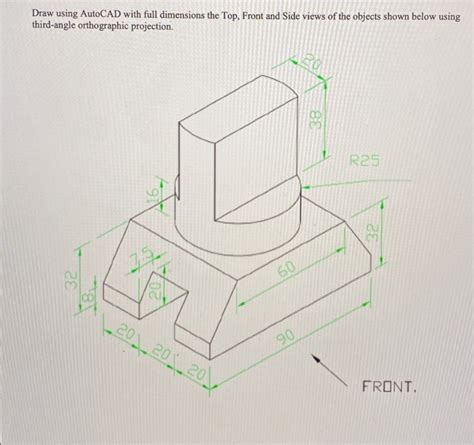 Solved Draw Using AutoCAD With Full Dimensions The Top Chegg
