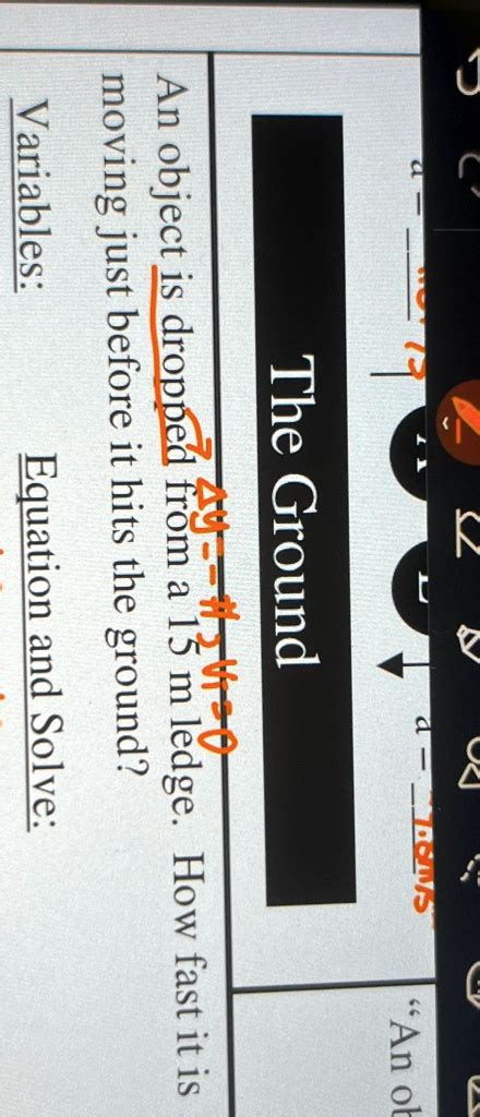 The Ground An Object Is Dropped From A 15m Ledge How Fast Is It Moving Just Before It Hits The