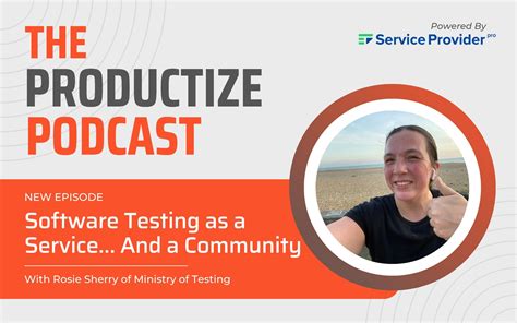 Software Testing As A Service… And A Community W Rosie Sherry