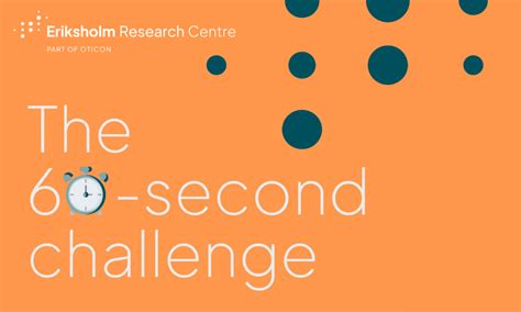 science in 60 seconds eriksholm researchers face the camera eriksholm