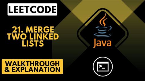 Leetcode 21 Merge Two Sorted Lists Java Youtube