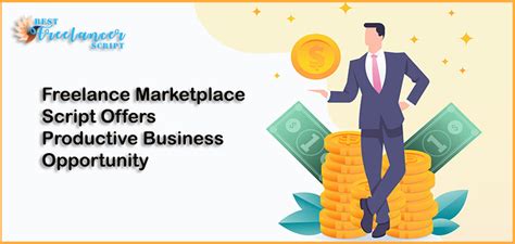 The Freelance Marketplace Script Offers Productive Business Opportunity