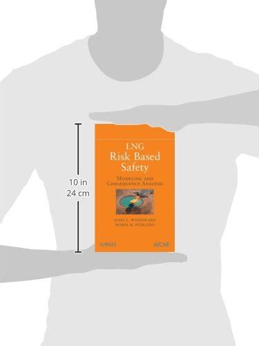 Lng Risk Based Safety Modeling And Consequence Analysis