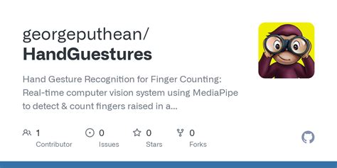 Github Georgeputheanhandguestures Hand Gesture Recognition For Finger Counting Real Time