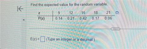 Solved Find The Expected Value For The Random Variable