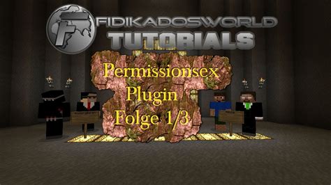 Permissionsex 1 Minecraft Bukkit Plugin Einleitung Zu Dem