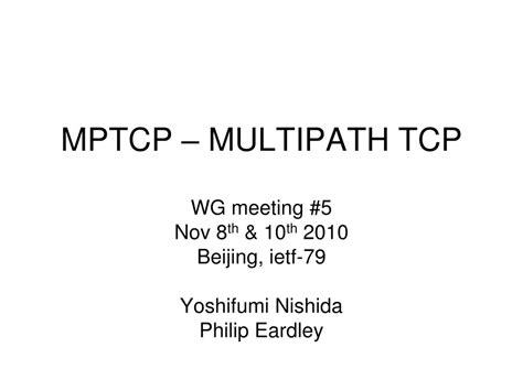Ppt Mptcp Multipath Tcp Powerpoint Presentation Free Download Id