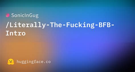 Sonicingug Literally The Fucking Bfb Intro At Main