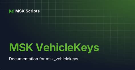 MSK VehicleKeys MSK Scripts
