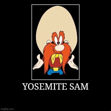 Yosemite Sam Meme Yosemite Sam S Tenor