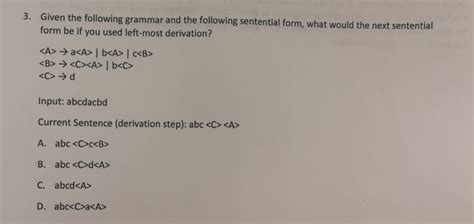 Solved Given The Following Grammar And The Following Chegg