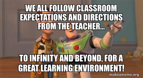 We All Follow Classroom Expectations And Directions From The Teacher
