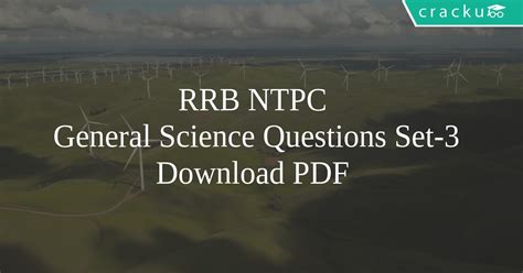 RRB NTPC General Science Questions Set 3 PDF Cracku