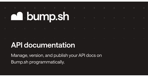 Bump Sh API Documentation