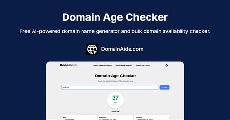 Domain Age Checker Verify Domain History Date Records